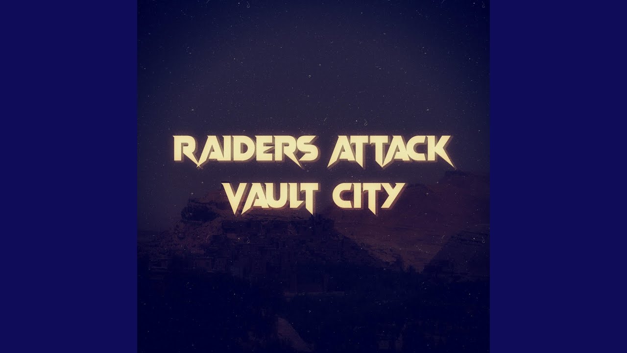 Raiders Attack Vault City - YouTube