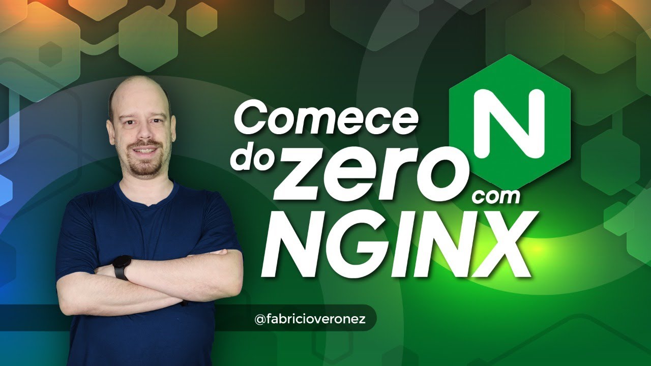 Do zero ao proxy reverso e load balancer com NGINX - YouTube