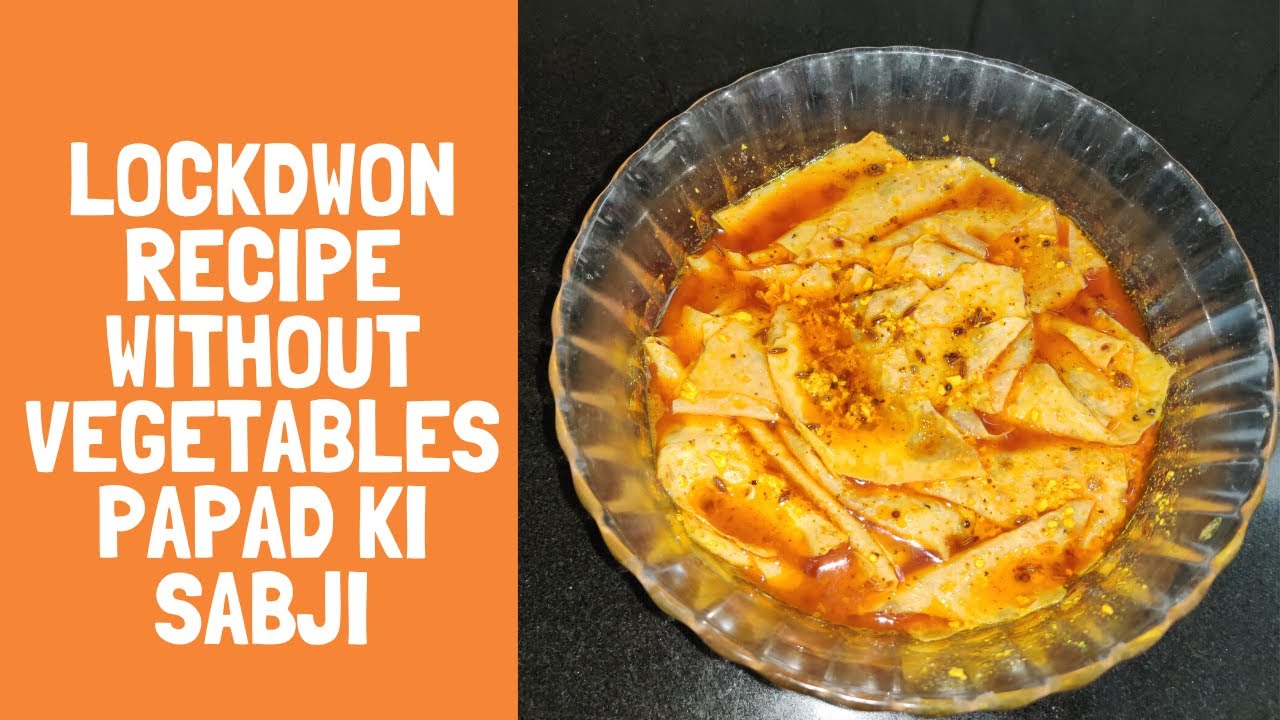 Papad ki Sabji - Dahi Papad Sabji - How to make sabji without ...