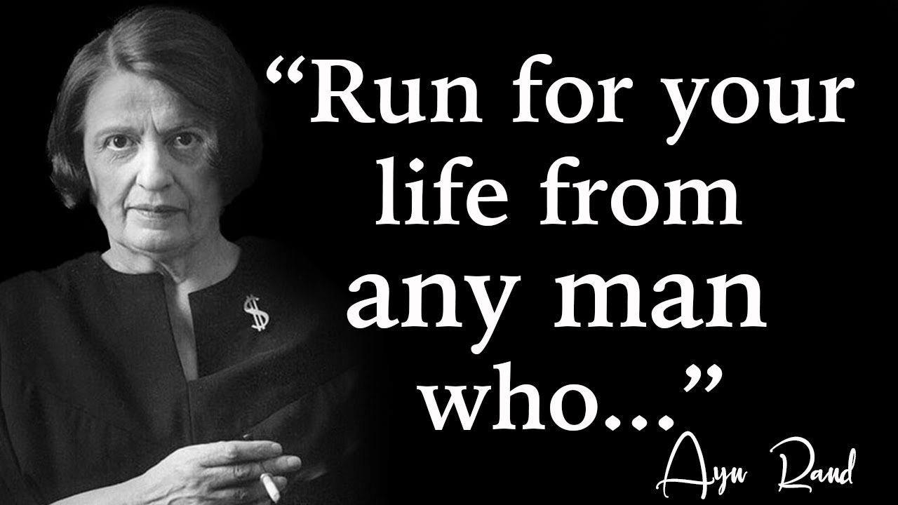Ayn Rand Quotes | Thought-Provoking Ayn Rand Quotes To Inspire You ...