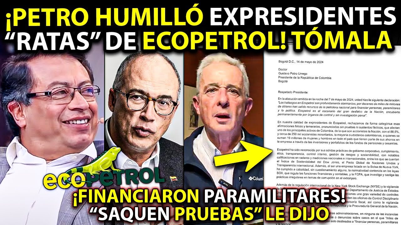 ¡PETRO HUMILLÓ EXPRESIDENTES “RATAS” DE ECOPETROL! “SAQUEN PRUEBAS ...