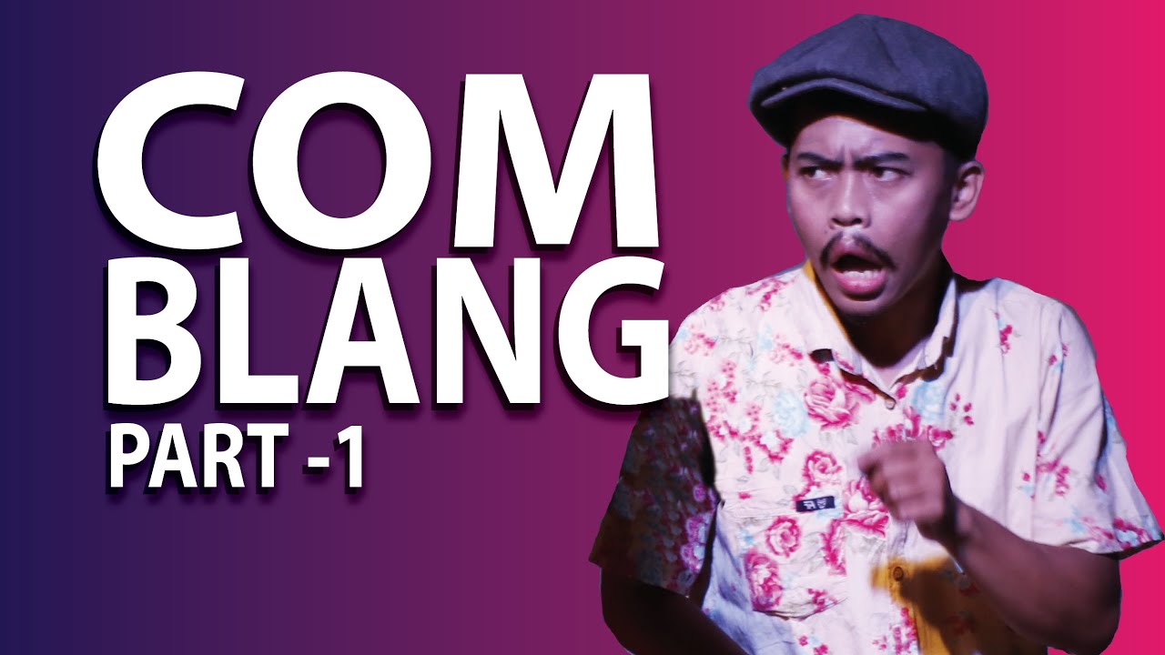 "COMBLANG"/ - PART 1 - YouTube
