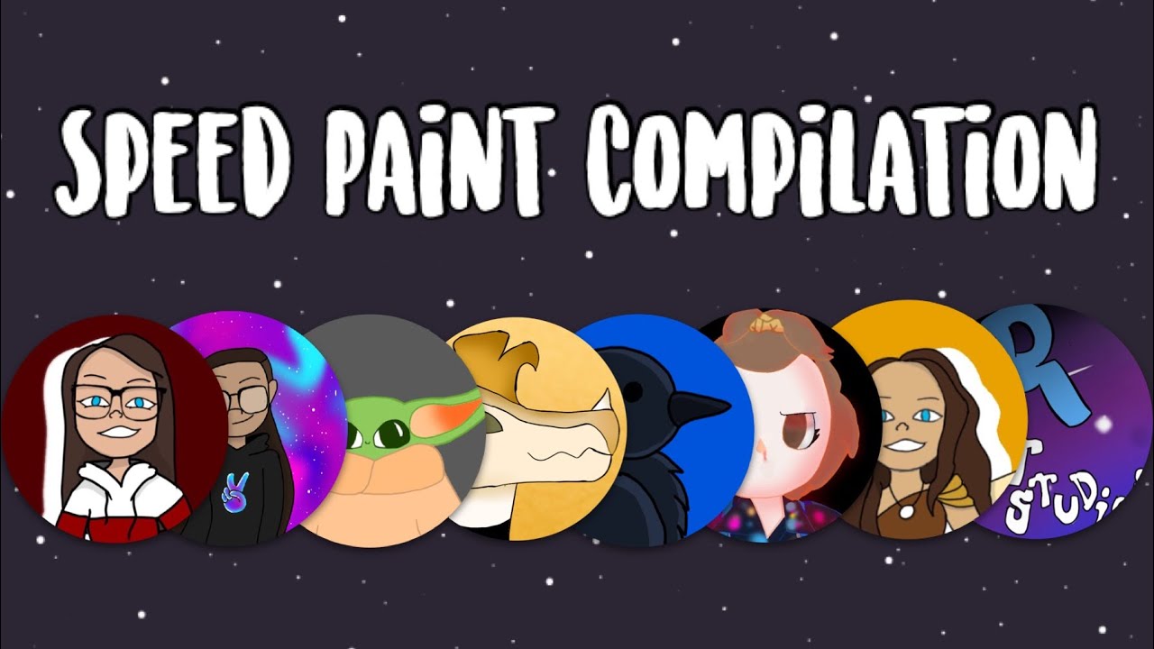 Speed Paint Compilation!! - YouTube