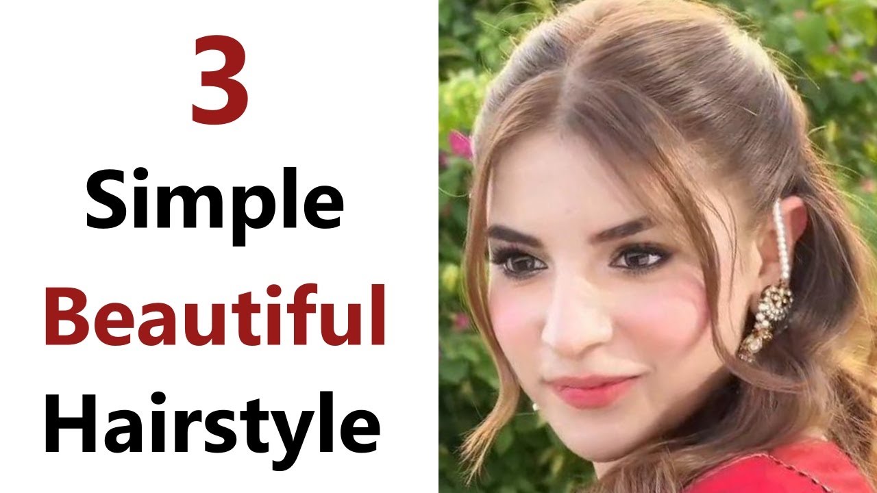 3 Simple Beautiful Hairstyle - Different easy hairstyle for everyday ...