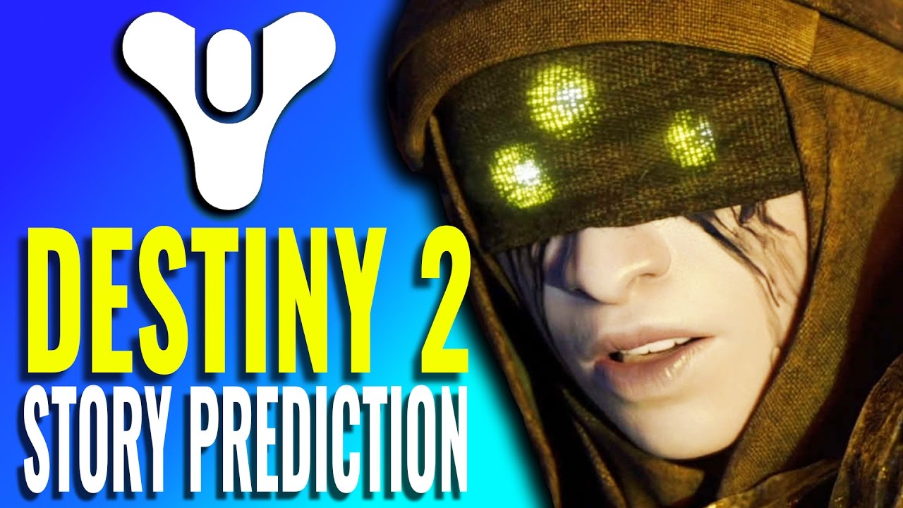 Destiny 2 - Story Predictions - YouTube