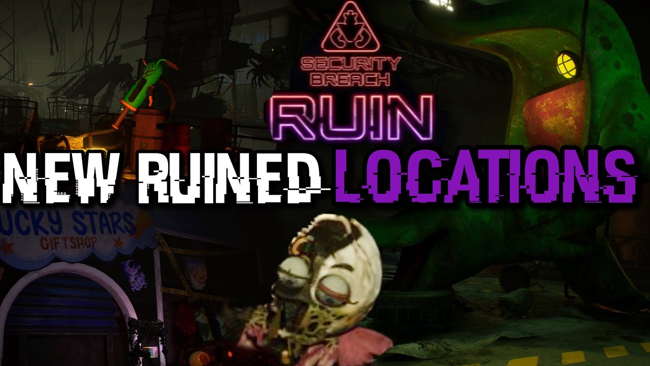 FIRST LOOK At The New Ruined Locations In FNAF Security Breach Ruin ...