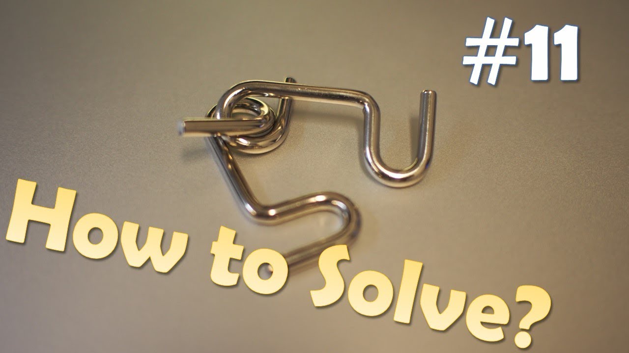 Can You Solve This Brain Teaser Metal Puzzle Solution Part 11 Hook can-you-solve-this-brain-teaser-metal-puzzle-solution-part-11-hook