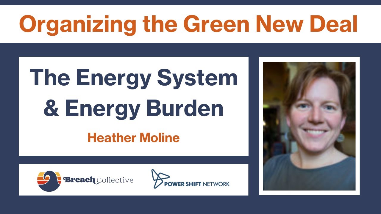 Organizing the Green New Deal - Class #8 - Heather Moline - YouTube