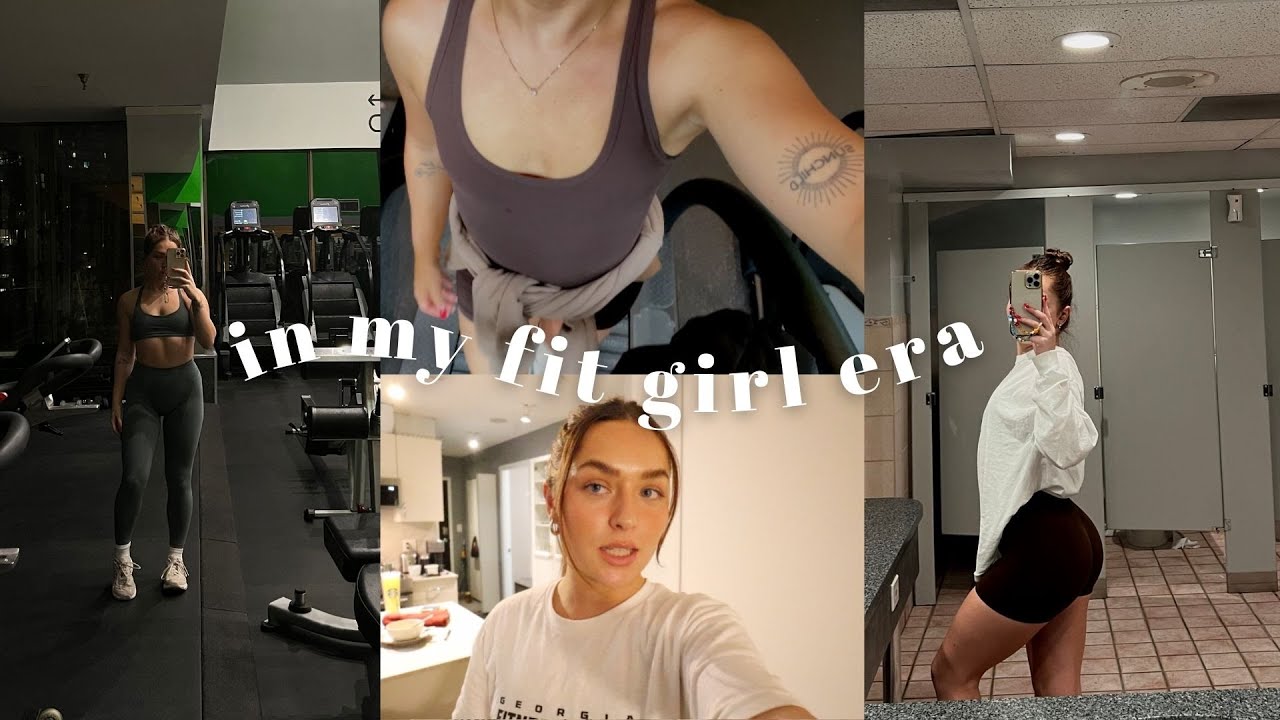 in my fit girl era | fitness routine update - YouTube