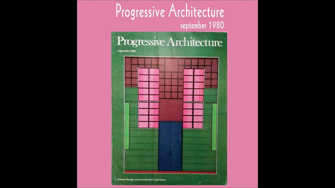 Progressive Architecture 1980 - YouTube