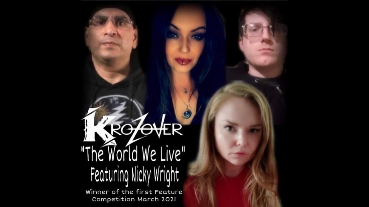 Krozover - "The World We Live" feat. Nicky Wright - Krozover Records ...