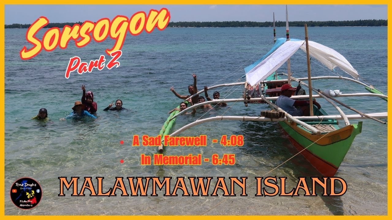 Sorsogon, Luzon's Southernmost Province - Pt 2 Malawmawan Island - YouTube