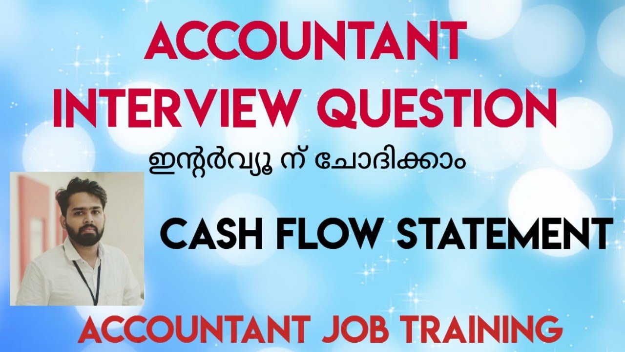 CASH FLOW STATEMENT # ACCOUNTANT INTERVIEW QUESTION MALAYALAM - YouTube