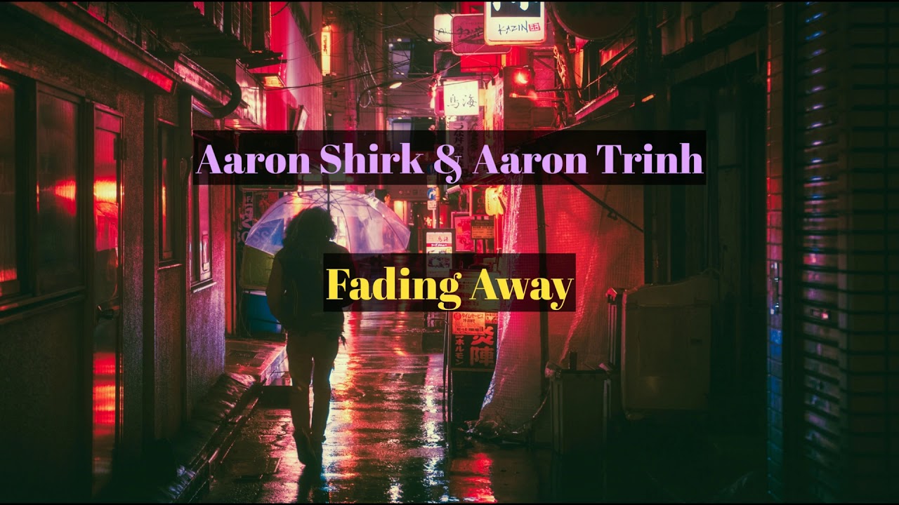 ⭐No Copyright Music⭐ 🎶Aaron Shirk & Aaron Trinh - Fading Away🎵 - YouTube