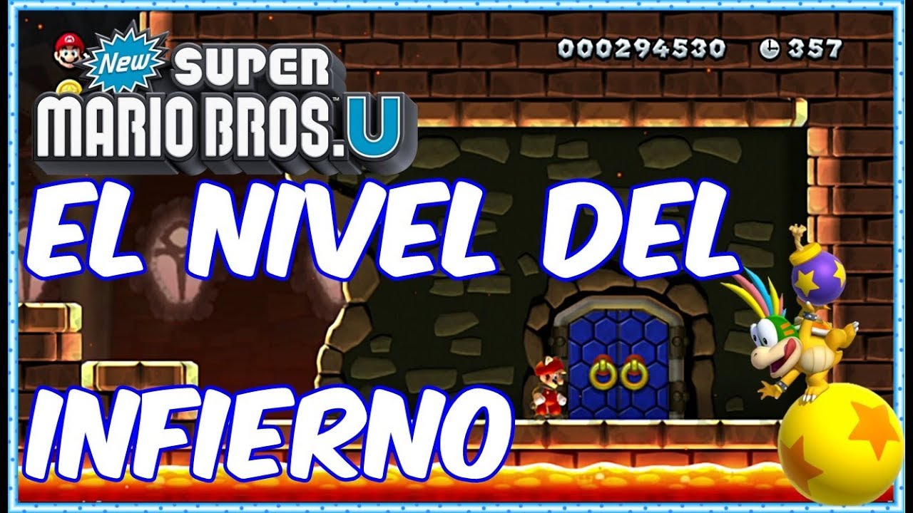 😨EL NIVEL DEL INFIERNO😨 NEW SUPER MARIO BROS U #02 - YouTube