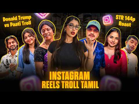 INSTAGRAM REELS TROLL தமிழ் | Trump vs Kilavi Troll | 144p STR Troll | Insta Reels Roast |RA-1 MEMES