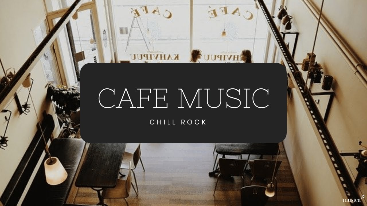 Chill Cafe Music - Relax / Study / Background - YouTube