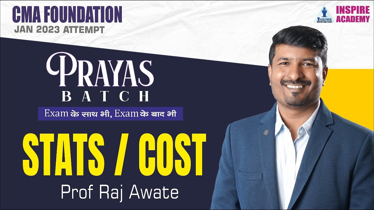 CMA Foundation Jan 23 | PRAYAS Batch | Paper 4 Statistics | By Prof ...
