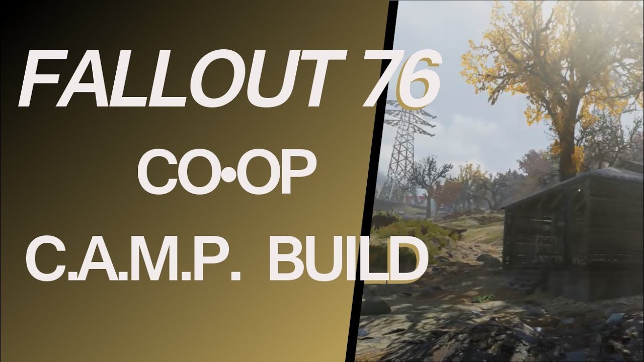 Co-op C.A.M.P. Build | Fallout 76 Beta - YouTube