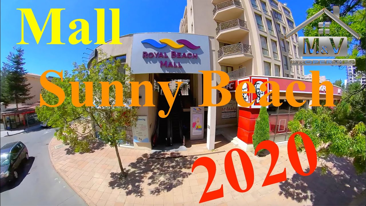 The Mall in Sunny Beach in 2020 #Mall #SunnyBeach #Sonnenstrand #Summer ...