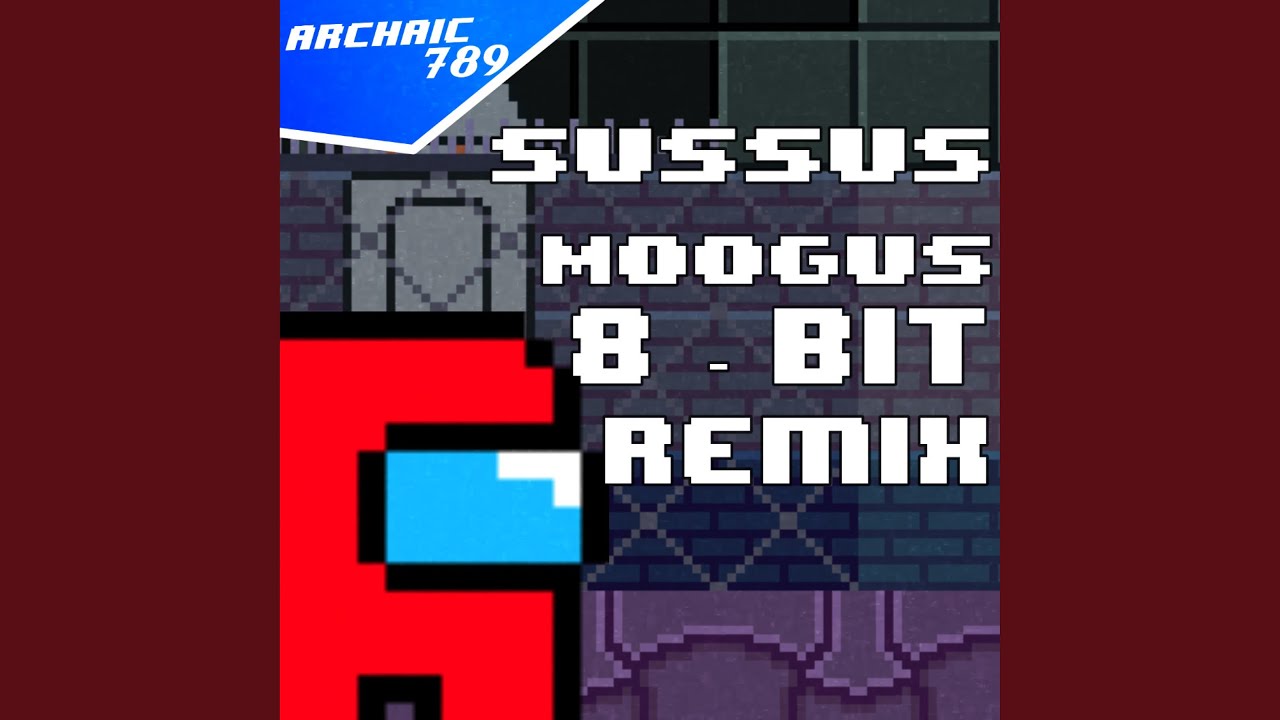 Sussus Moogus (8-Bit Remix) - YouTube