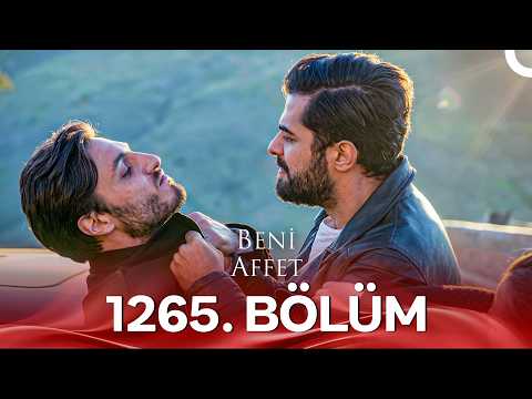 Beni Affet 1265. Bölüm