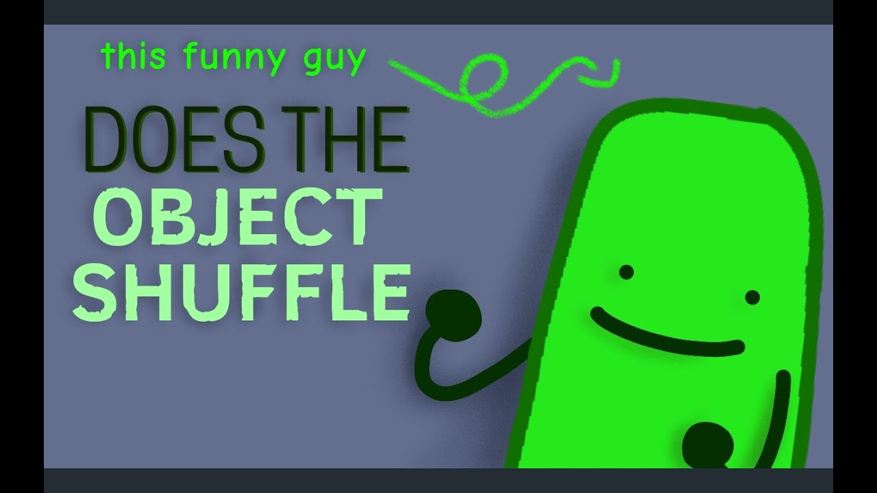 This funny guy does the OBJECT SHUFFLE! - YouTube