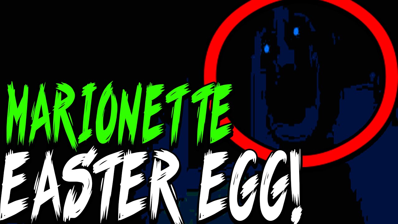 Five Nights at Freddys 4: NIGHTMARE MARIONETTE! NEW Marionette Easter ...