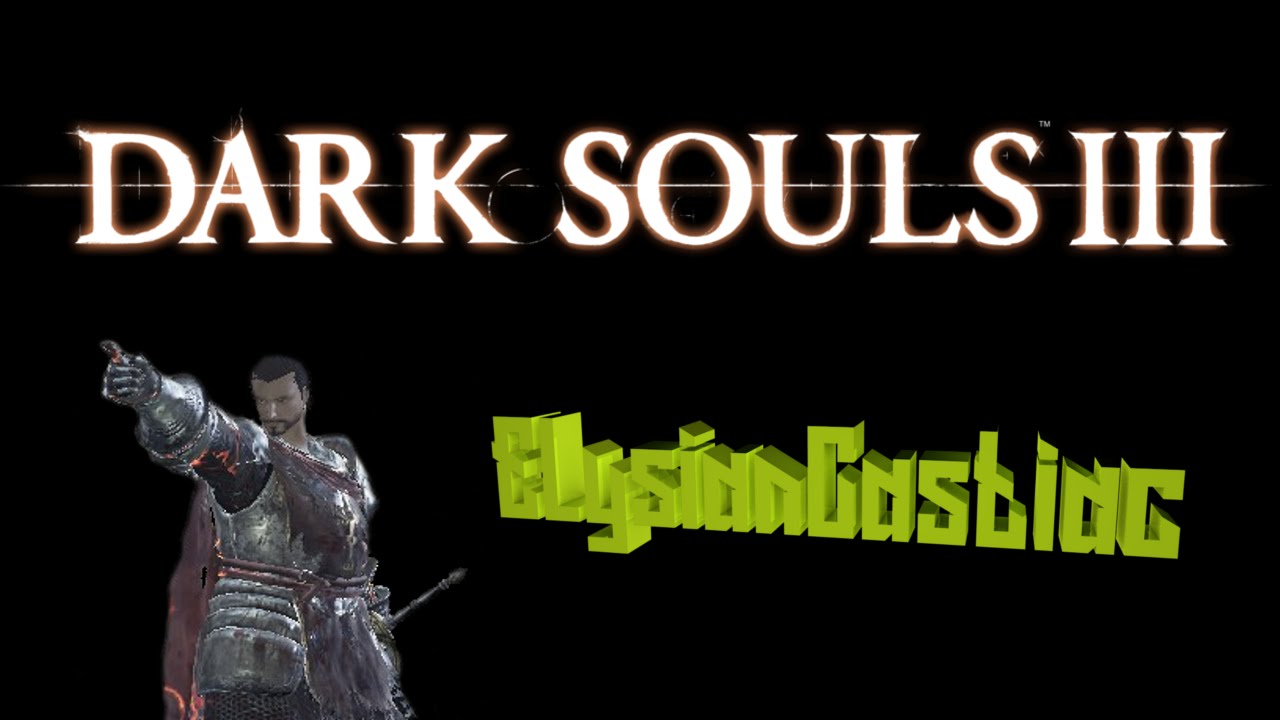 Dark Souls 3 Herald Playthrough 002 - YouTube
