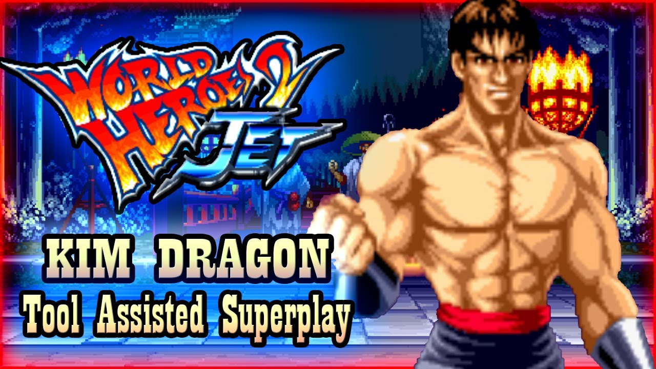 【TAS】WORLD HEROES 2 JET - KIM DRAGON - YouTube