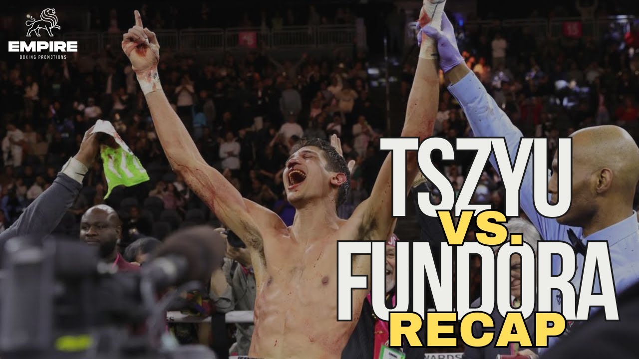 Sebastian Fundora vs Tim Tszyu The Boxing Recap by Empire Boxing - YouTube