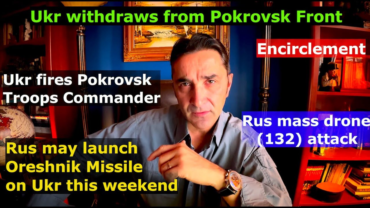 Ukr Pokrovsk Front collapsed? Ukr withdraws, avoids encirclement. Rus ...
