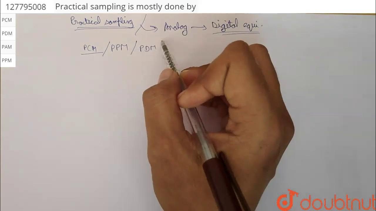 Practical sampling is mostly done by - YouTube
