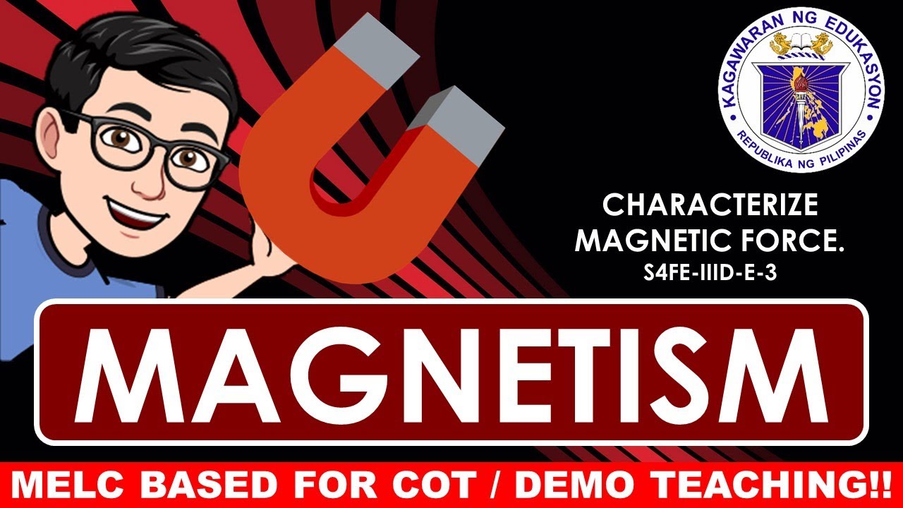 Magnetism Science Grade 4 COT - YouTube