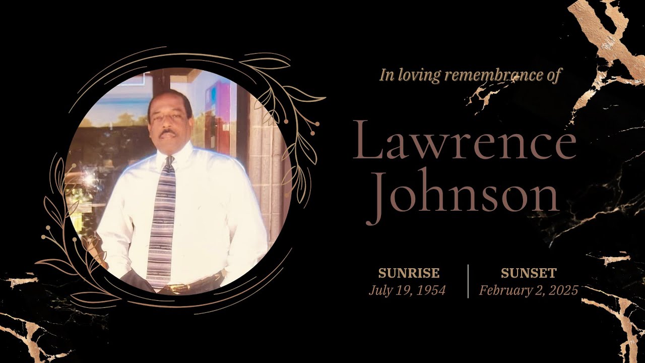 In Loving Memory of Lawrence Johnson - YouTube