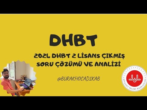 2024 DHBT 2 LİSANS ÇIKMIŞ SORU ÇÖZÜMÜ ANALİZİ