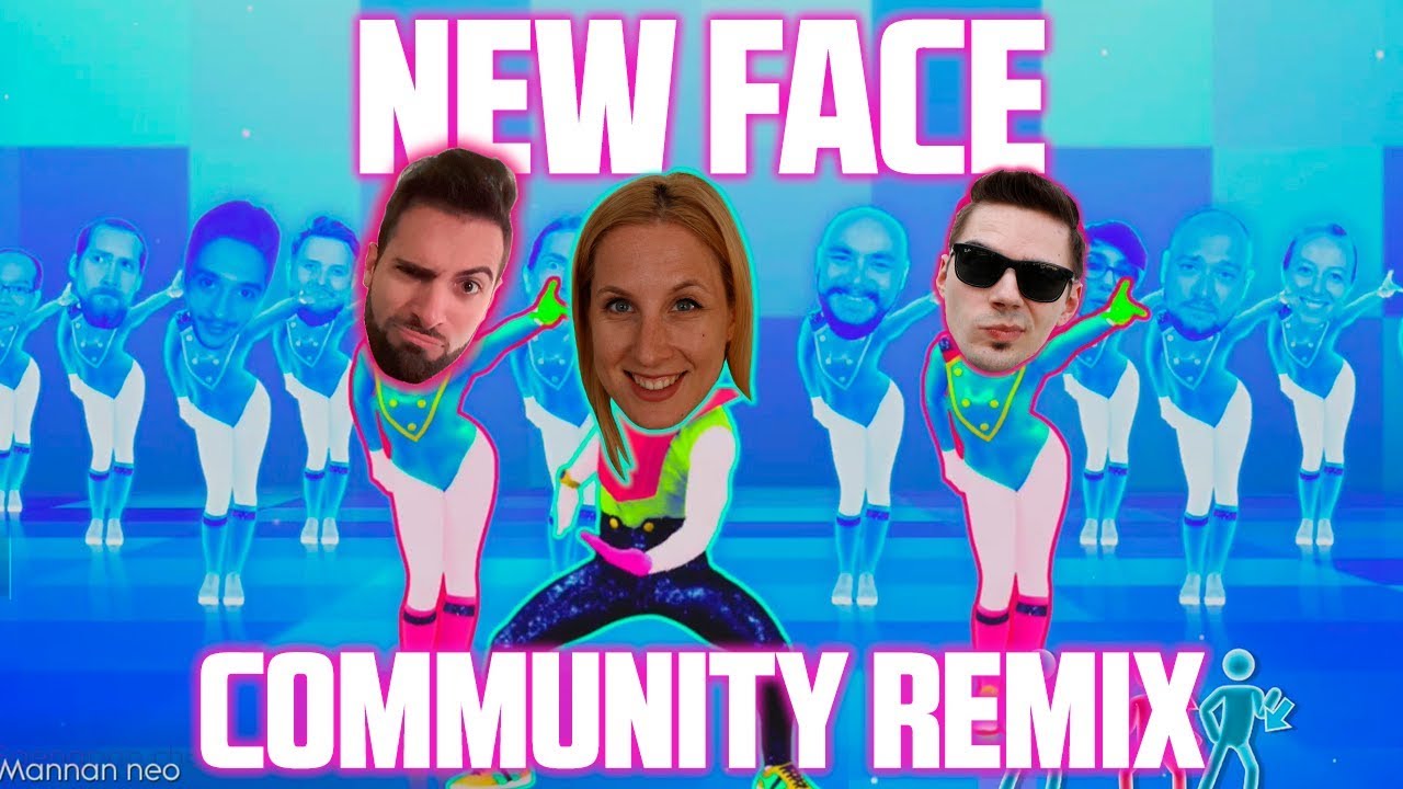 Just Dance 2018 | NEW FACE - Psy | Community Remix - YouTube