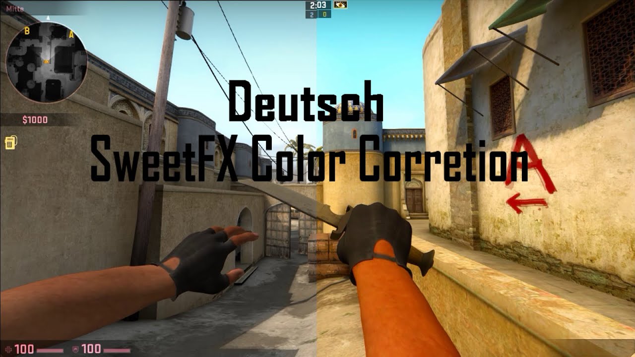 Counter Strike: GO Color Correction-SweetFx (Deutsch) - YouTube
