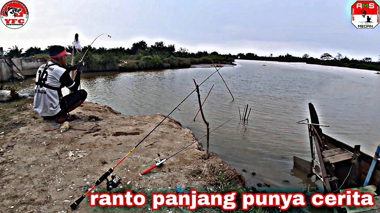 Mancing di muara ranto panjang panen ikan ini || EPISODE 92 - YouTube