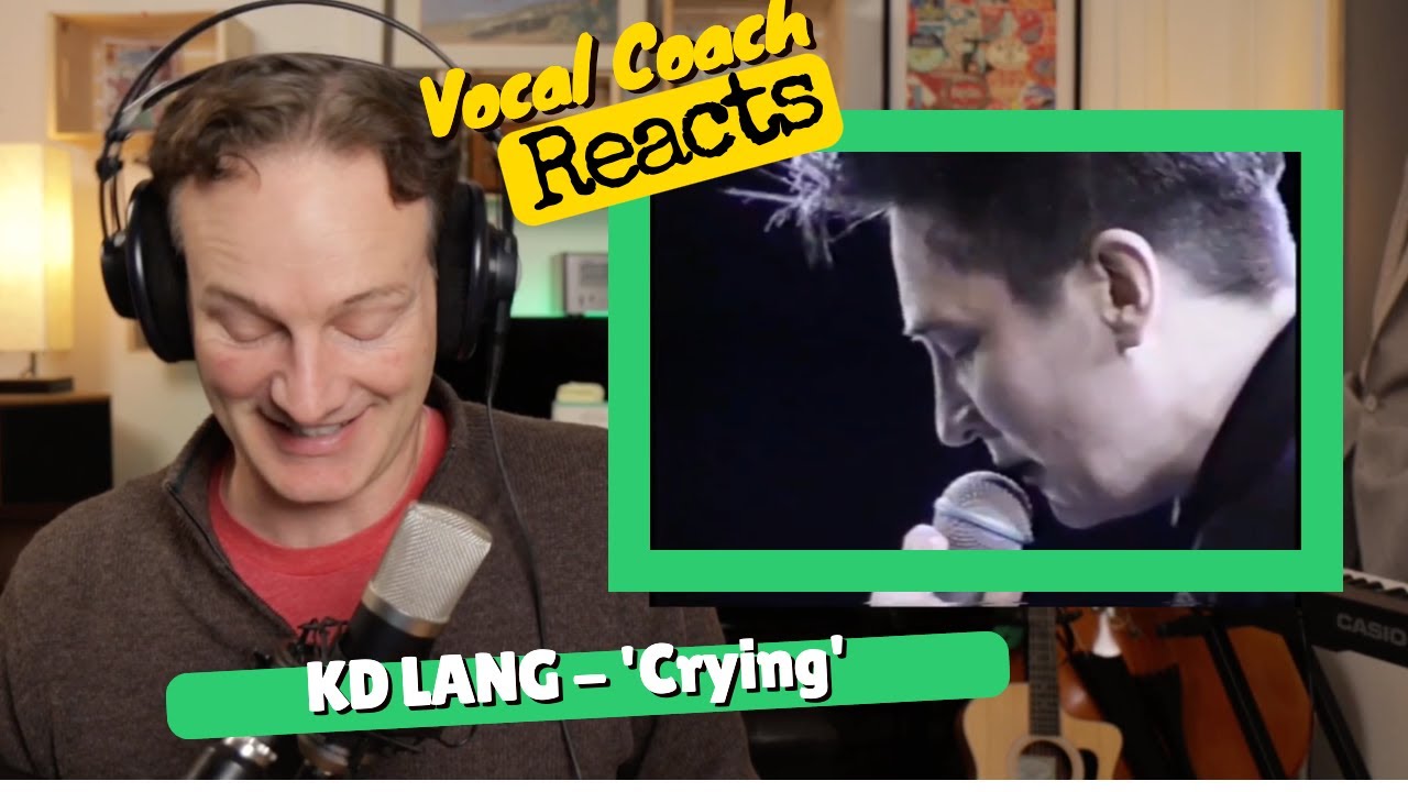 Vocal Coach REACTS KD LANG 'Crying' Roy Orbison Cover - YouTube