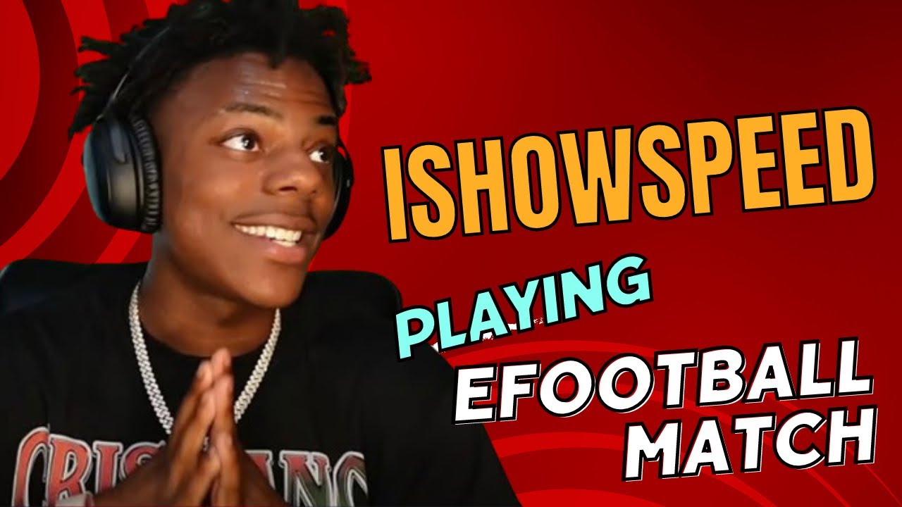 Ishowspeed playing efootball match. #efootball #ishowspeed #viralvideo ...