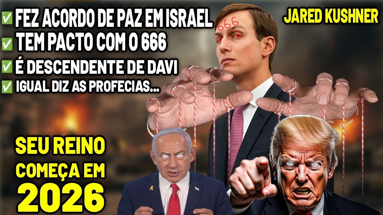ELE CHEGOU😱 ESSE É O ANTICRISTO PROFETIZADO NA BÍBLIA? JARED KUSHNER ...