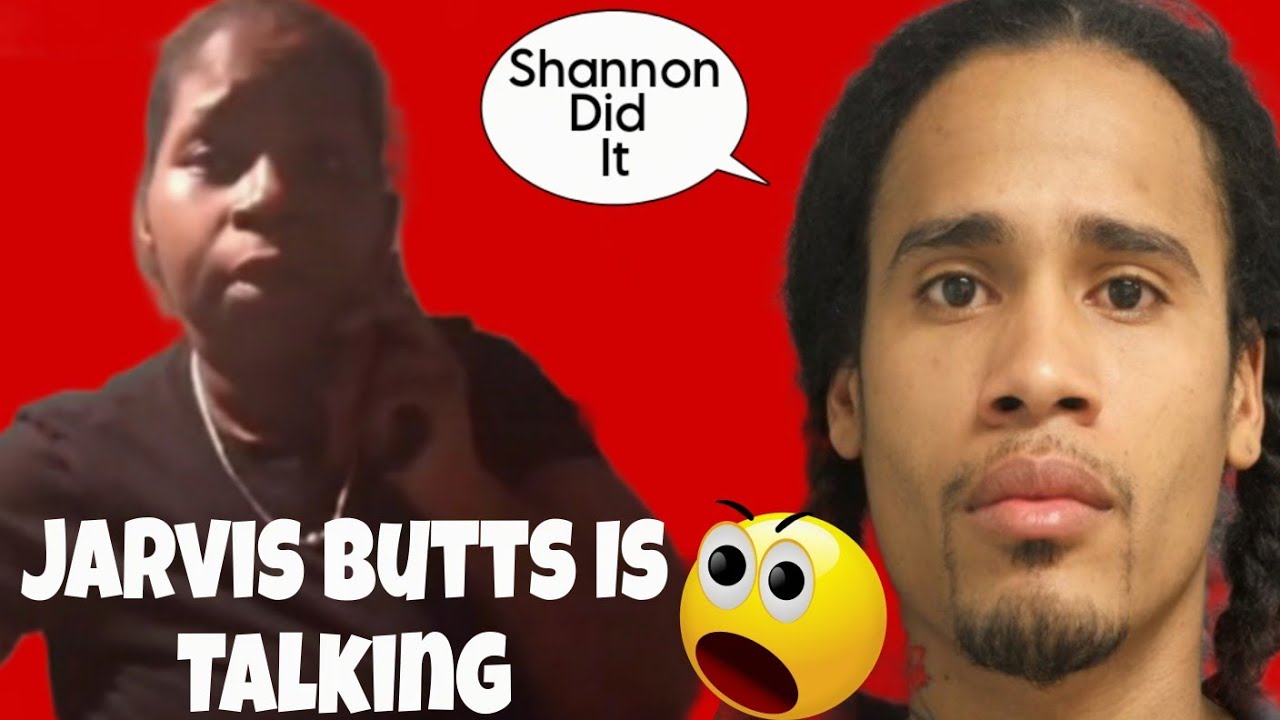 Na'Ziyah Harris CASE Jarvis Butts Said Shannon Harris DID IT! - YouTube
