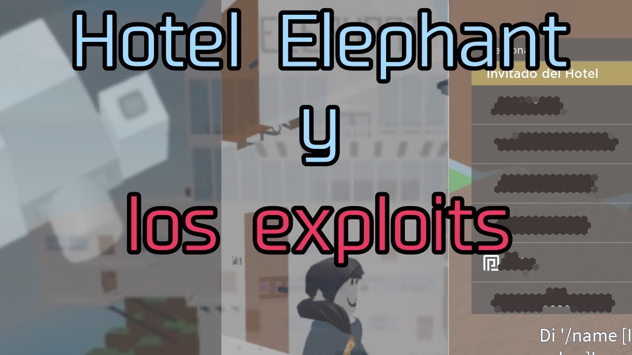 LOS EXPLOITS EN HOTEL ELEPHANT... - YouTube