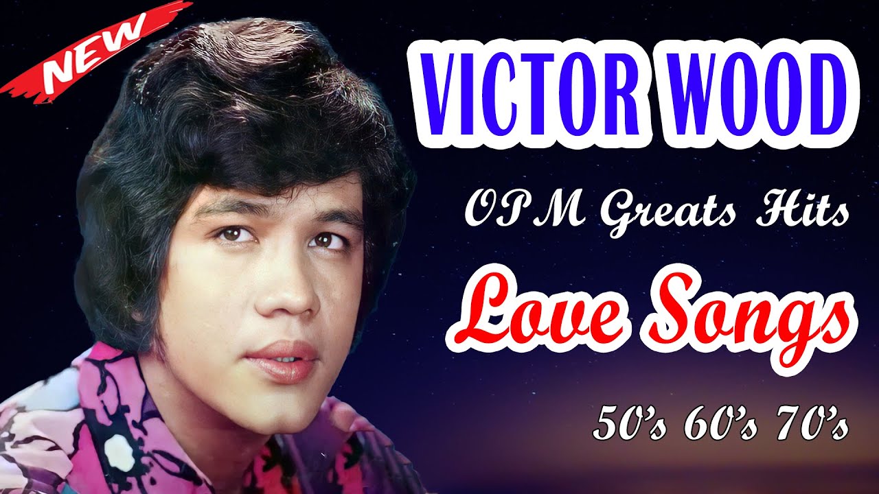 Great Hits Victor Wood Full Album 💿 Victor Wood Nonstop Old Songs ...