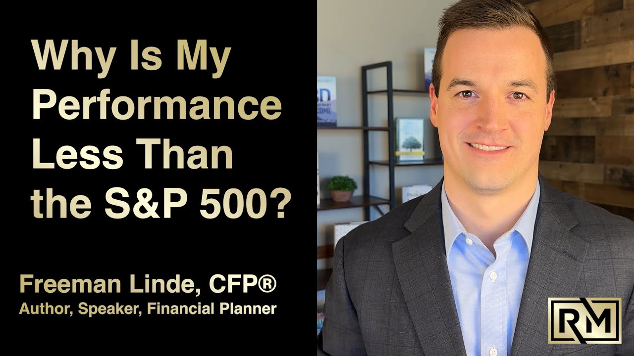 Why Is My Performance Less Than the S&P 500? - YouTube