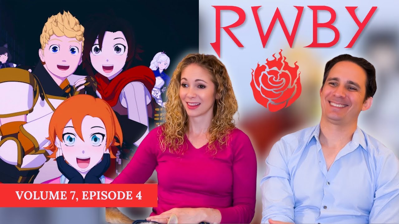 RWBY Volume 7 Episode 4 Reaction - YouTube