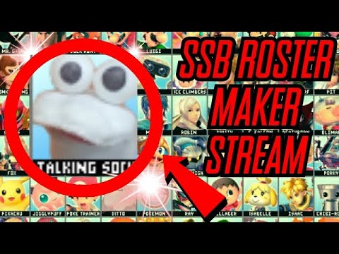 SSB Roster Maker with A Talking Sock! (Streamed 11/06/2021) - YouTube
