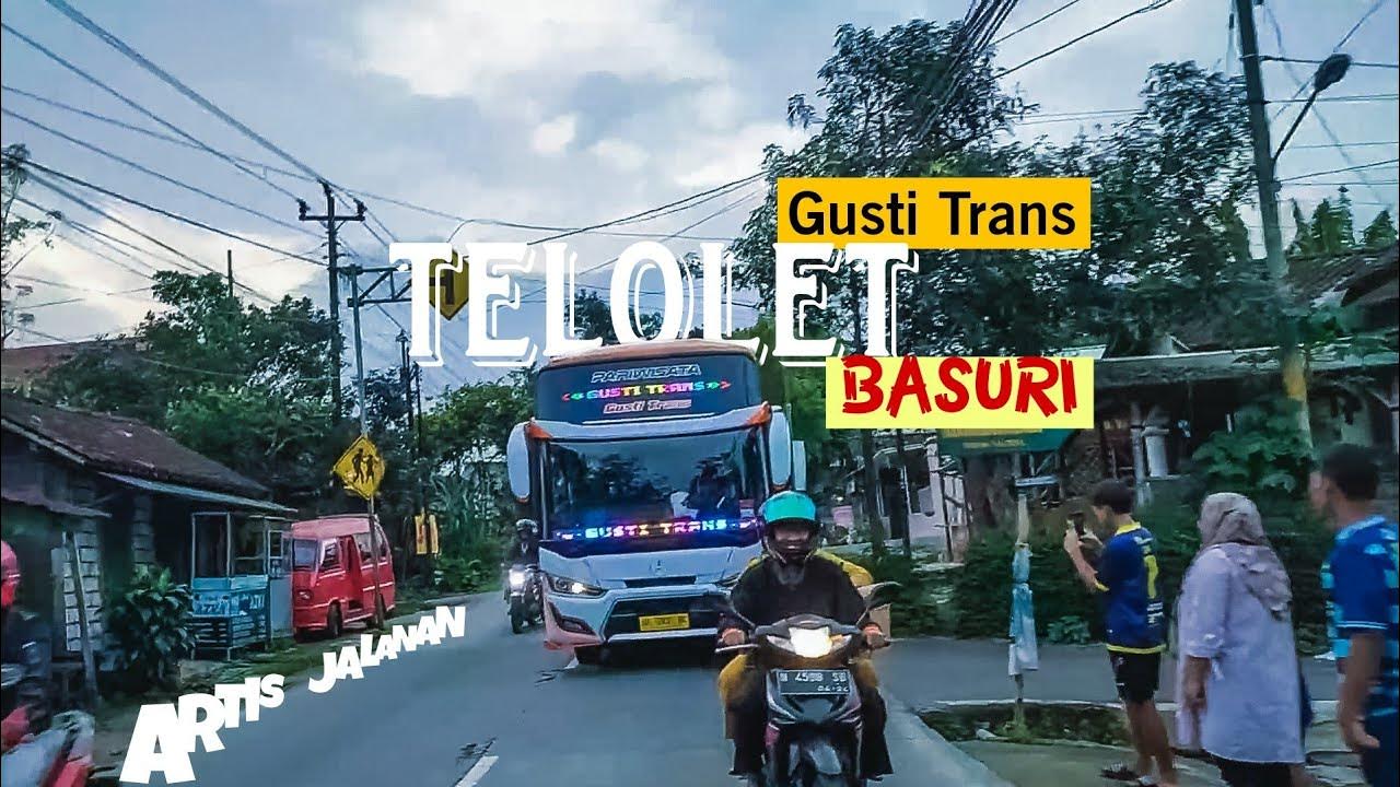 Kompilasi unik TELOLET BASURI mengular sepanjang jalan oleh bus Gusti Trans || Bus Indonesia ...