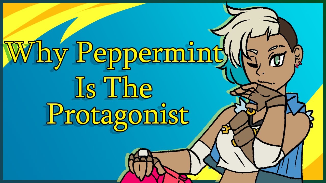Why Peppermint Is The Protagonist - YouTube